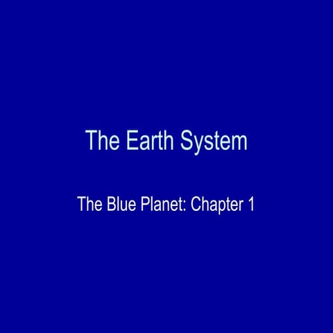 The Earth System ch1 | PPT | Geography | Science