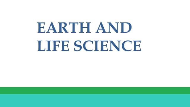 01 Earth and Life Science - Module 1 & 2.pptx | Geography | Science