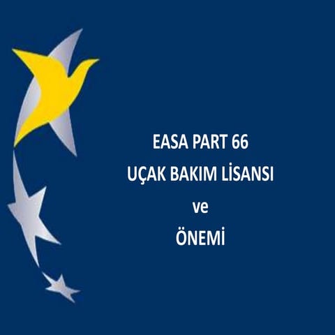 EASA Part 66 Nedir? | PPT
