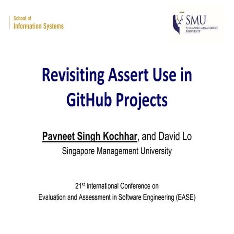 Revisiting Assert Use In Github Projects Ppt