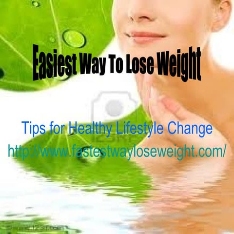 Easiest Way To Lose Weight | PPT