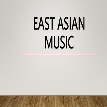 East Asian Music.pptx