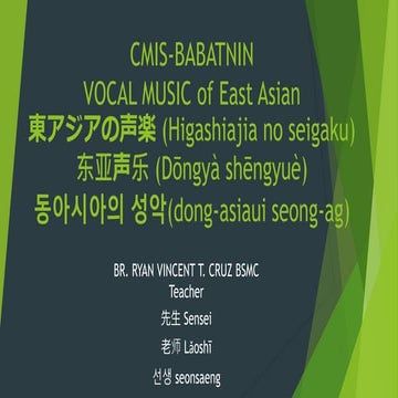 MAPEH 8 2nd Quarter East Asian Vocal Music | PPTX