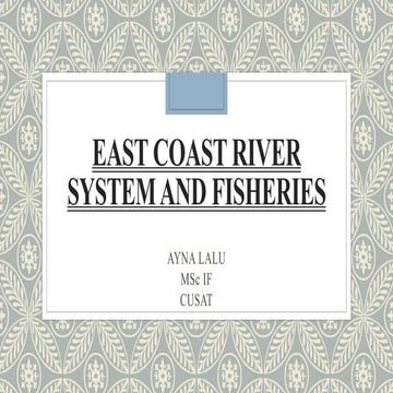 East Cost River System and Fisheries ppt.pptx