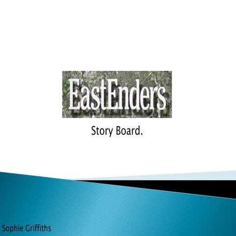 Eastenders Story Board | PPTX