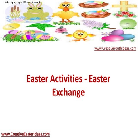 Easter Activities - Easter Exchange | PPTX