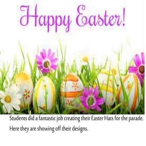 Easter hats | PPTX | National & Civic Holidays | Holidays