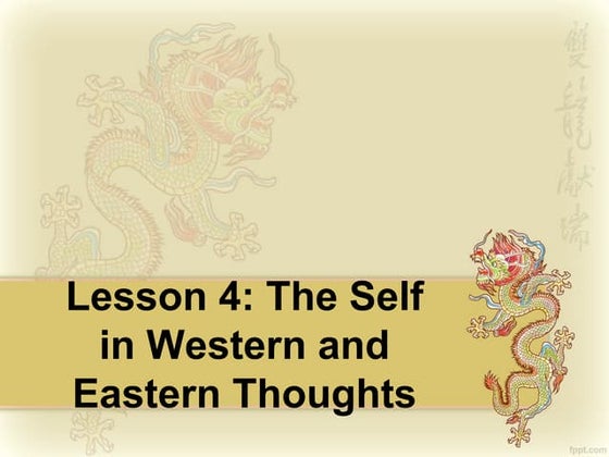 The Self in the Western and Eastern Thougghts | PPTX