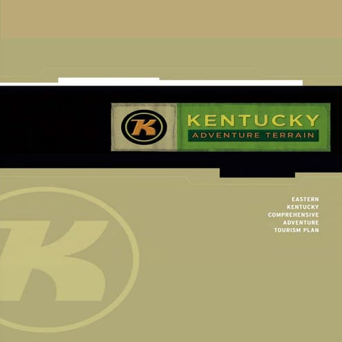 Eastern Kentucky Comprehensive Adventure Tourism Plan | PDF