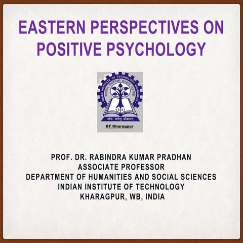 EASTERN PERSPECTIVES ON POSITIVE PSYCHOLOGY.pptx