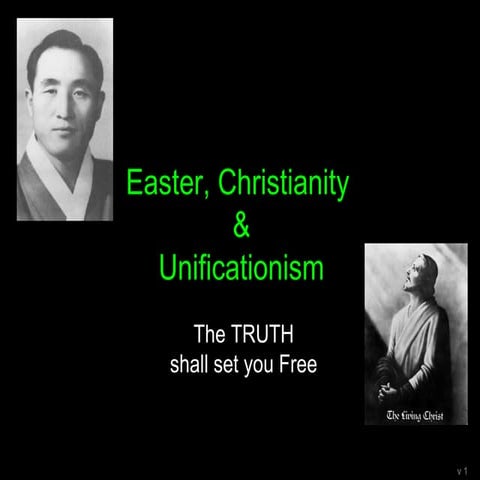 Easter time, Christianity & Unificationism | PPT | Christianity ...