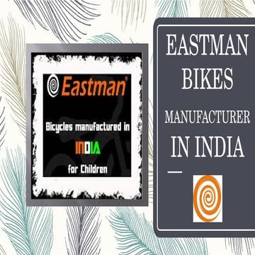 Eastman bikess manufacturer india | PDF