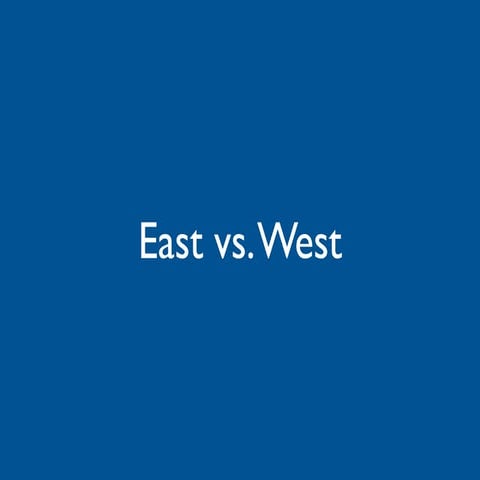 East Vs West | PDF