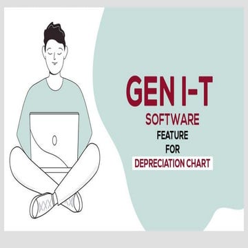 Simplified Creation of Depreciation Chart with Gen IT Software | PPT