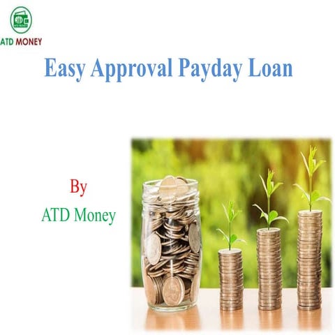 Easy Approval Payday Loan.pdf