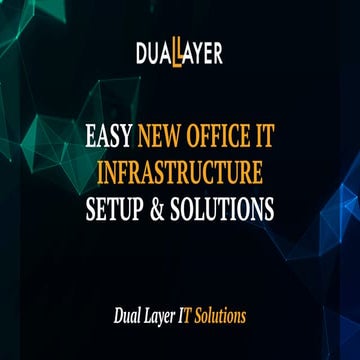 Easy New Office IT Infrastructure Setup & Solutions.pdf