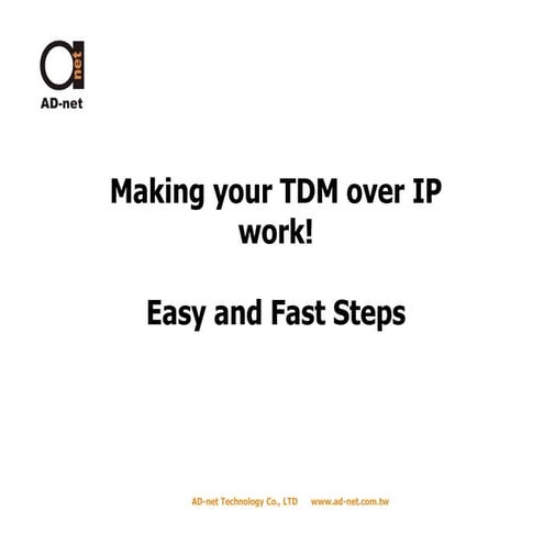 Easy steps fast result - tdm over ip configuration ad-net | PDF