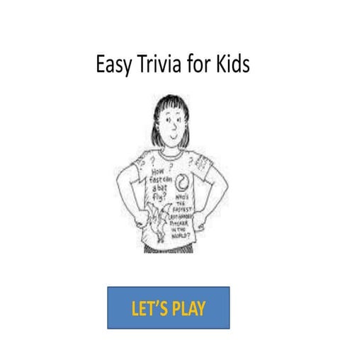 Easy Trivia for Kids | PPT