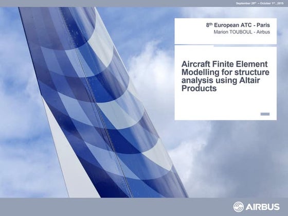 Airbus - Topology Optimization Methods for Optimal Aircraft Components ...