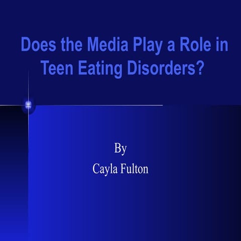 Eating Disorders And The Media2 | PPT