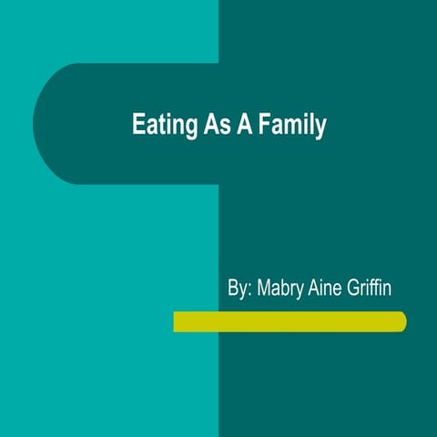 Eating as a family | PPT
