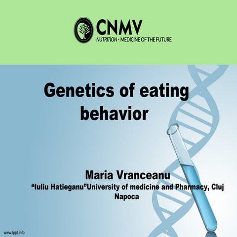 Genetics of Eating behavior | PPT