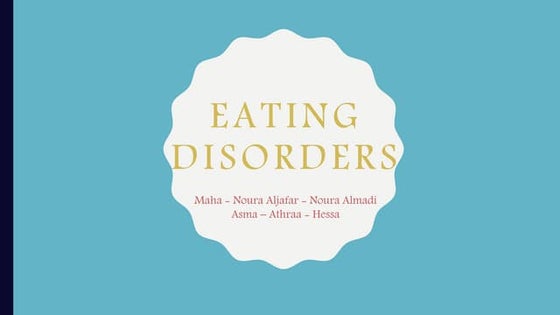 Eating disorders lecture | PPT