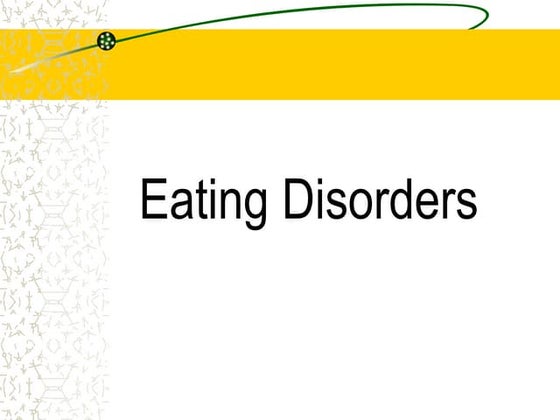 Eating disorders. | PPTX