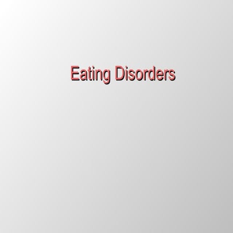 Eating disorders order 10 | PPT