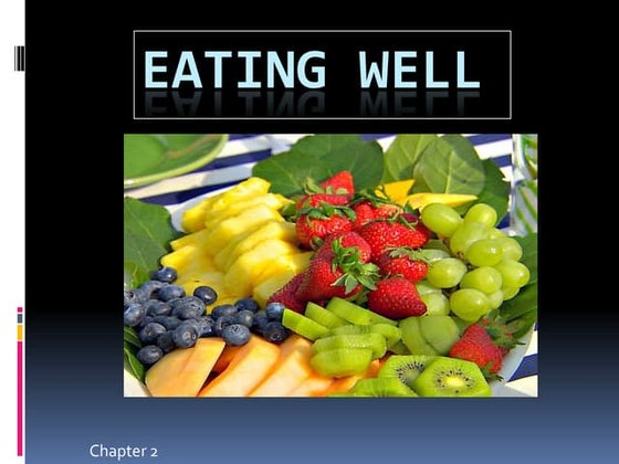 Presentation on Healthy Eating | PPT