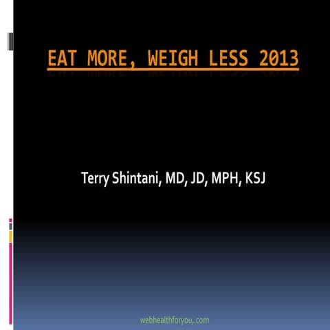 Eat more, weigh less diet | PDF