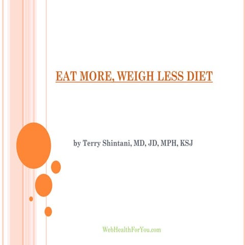Eat more, weigh less diet | PDF