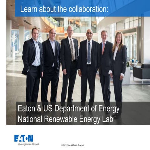 Eaton & US Dept of Energy collaboration at National Renewable Energy ...