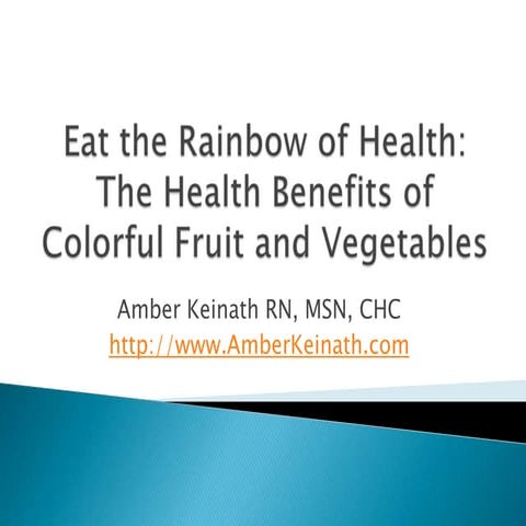 Eat the rainbow of health | PPT