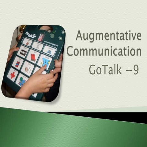 Augmentative Communication GOTALK | PPTX