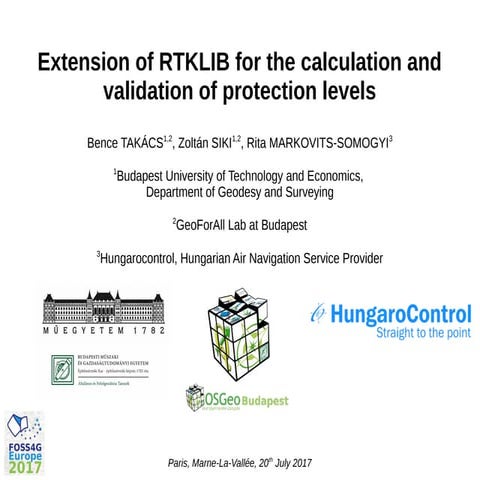 Extension of RTKLIB for the calculation and validation of protection ...