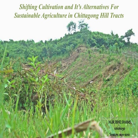 Shifting Cultivation & Its Alternatives for Sustainable Agriculture | PPTX