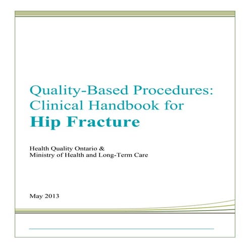 Quality Based Procedures_Clinical Handboook for Hip Fracture | PDF