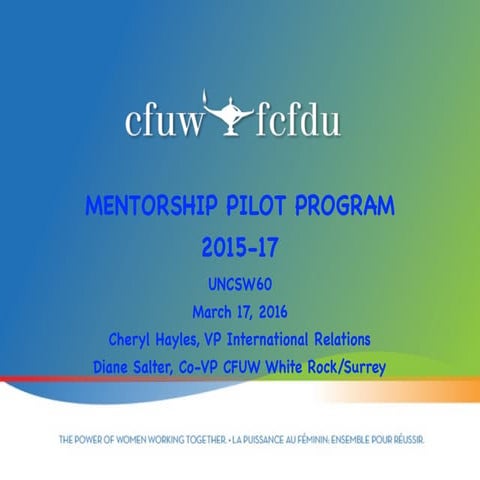 CFUW Mentorship Pilot Program-Parallel Event 2016 | PDF