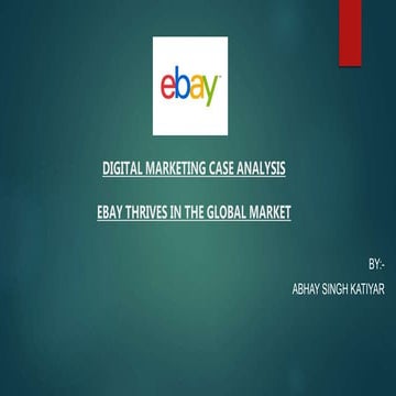 E bay Thrives in Global Market | PPTX