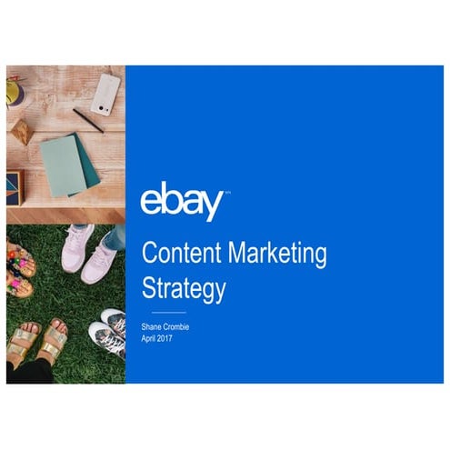 eBay Social Content Strategy SC V18 042917 | PDF