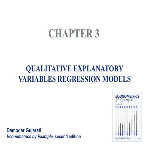 QUALITATIVE EXPLANATORY VARIABLES REGRESSION MODELS | PPT