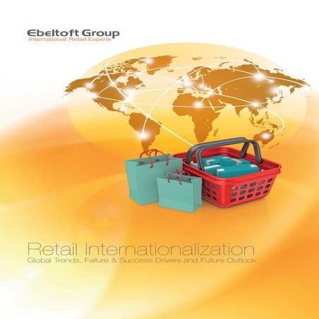 RETAIL INTERNATIONALIZATION -Trends, Failure & Success Drives and ...