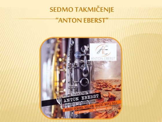 Fifth Anton Eberst Competition | PPT | Music | Entertainment