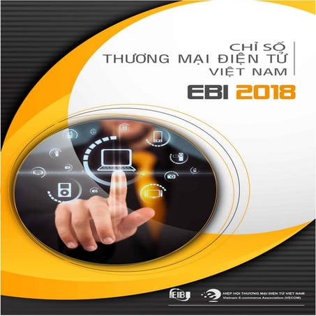 Chỉ số Thương mại điện tử Việt Nam EBI 2018 | PDF