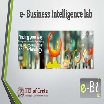 Εργαστήριο Ηλεκτρονικής Επιχειρηματικής Ευφυΐας (e-Bi lab) | PPT
