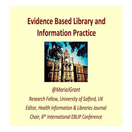 Evidence Based Library and Information Practice | PPT