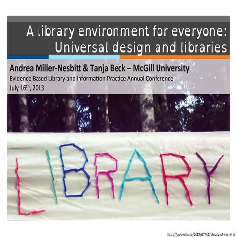 A library environment for everyone: Universal design and libraries | PPT