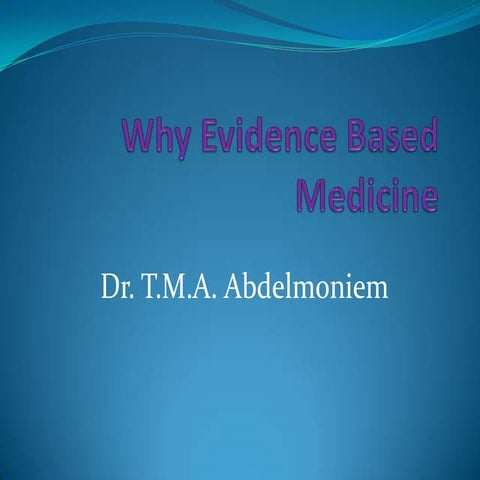 Evidence Based Medicine Intro