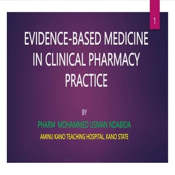 Evidence-based medicine in clinical pharmacy | PPTX